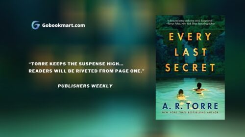 Every Last Secret : By - A.R. Torre - Gobookmart