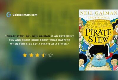 Pirate Stew : By - Neil Gaiman is an extremely fun and short book