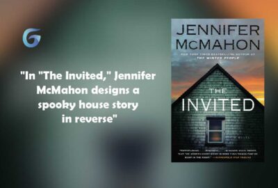 The Invited | Jennifer McMahon | Spooky house story | hattie | helen