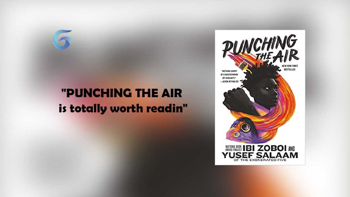 Punching The Air | Ibi Zoboi And Yusef Salaam | Book Review And Podcast
