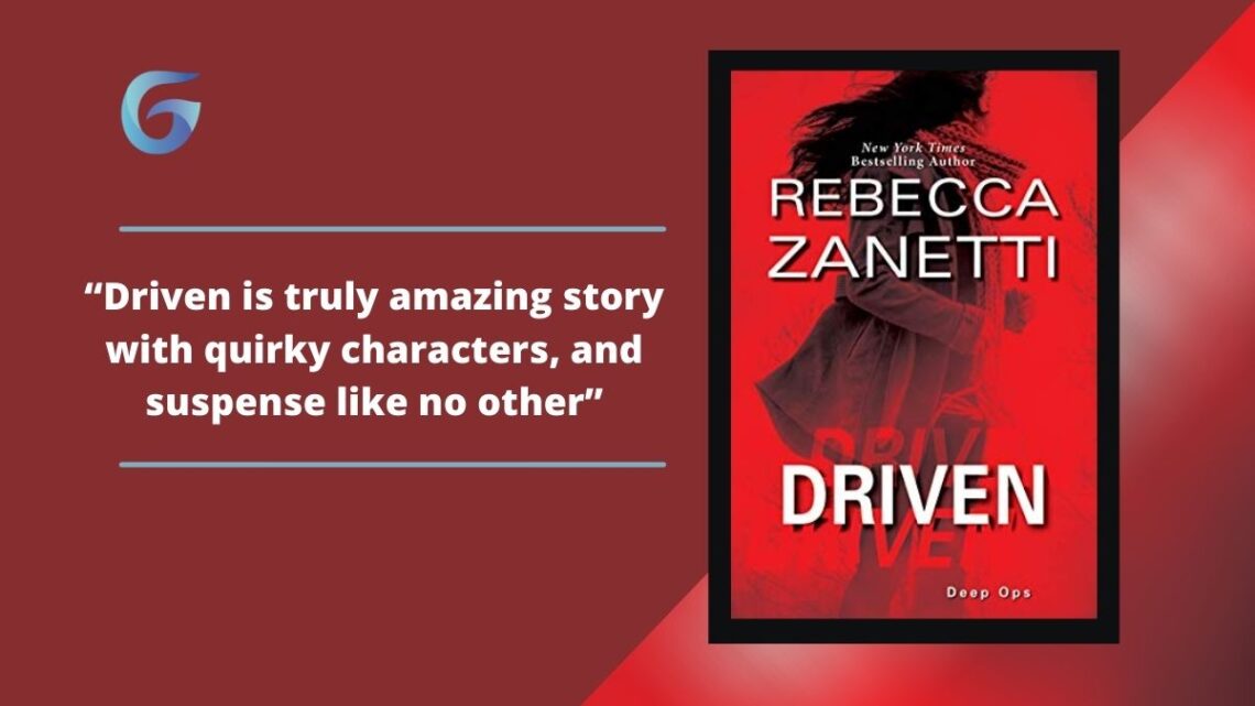 Driven | Book By Rebecca Zanetti | Angus Nari | Deep Ops series