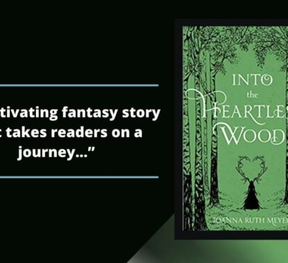 Into the Heartless Wood | Book By Joanna Ruth Meyer | Book Review