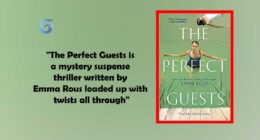 The Perfect Guests: Book by Emma Rous is a mystery suspense thriller