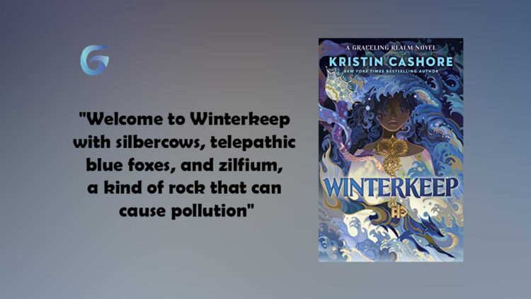 Winterkeep: Book by Kristin Cashore | Book Review and Podcast