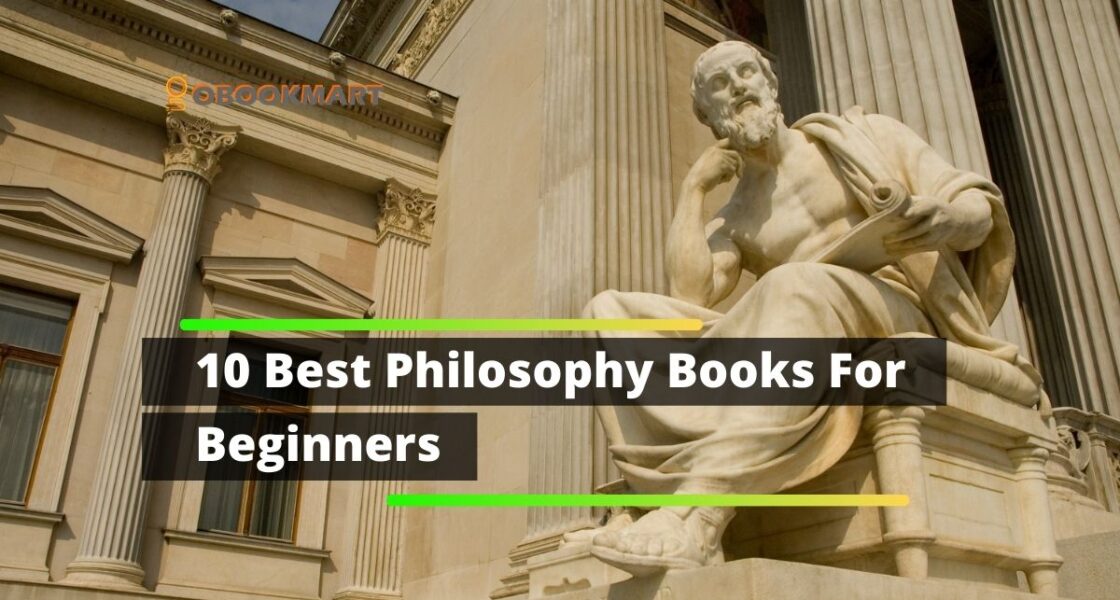 10 Best Philosophy Books For Beginners - GoBookMart