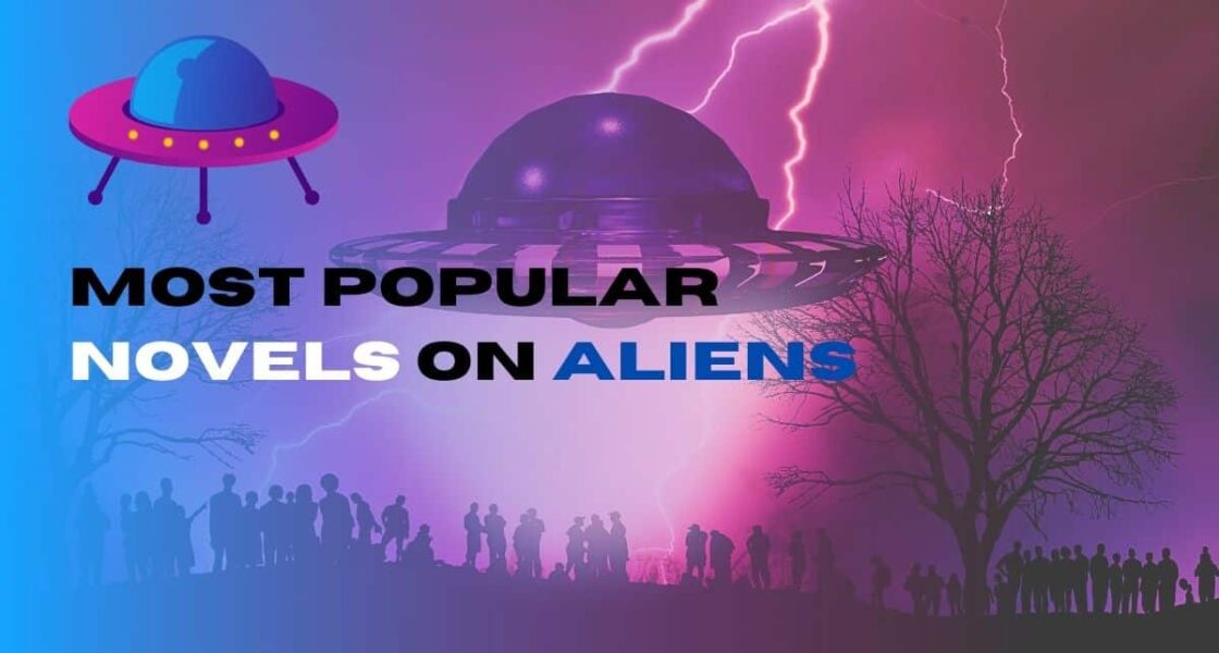 Most Popular Novels On Aliens | Famous Alien Stories - GoBookMart