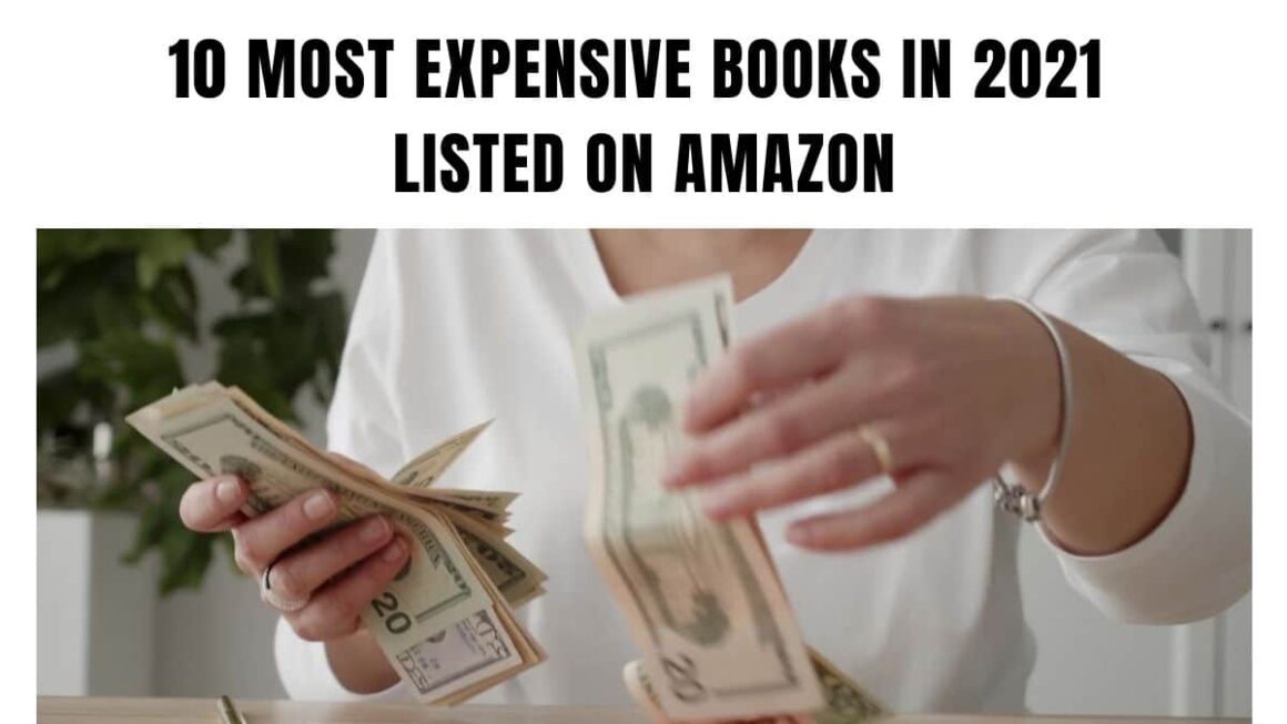 10 Most Expensive Books In 2021 Listed On Amazon - Gobookmart