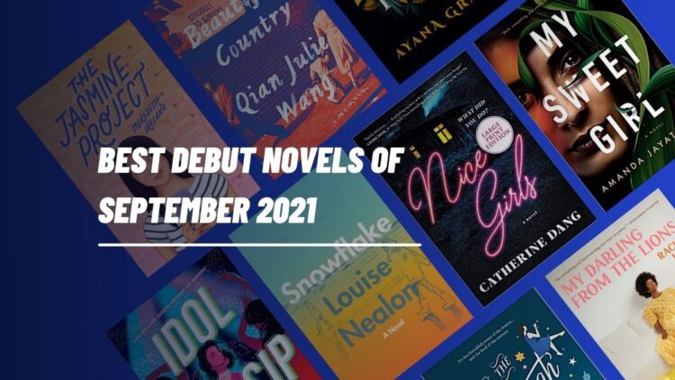 Best Debut Novels Of September 2021 - GoBookMart