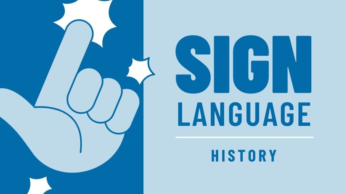 History Of Sign Language - GoBookMart