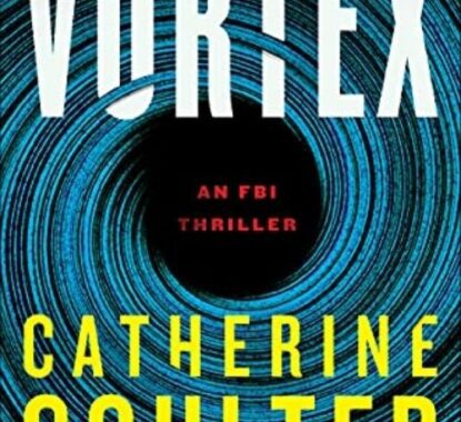 Vortex By Catherine Coulter | Full of Twist | Turns | Suspense | FBI series
