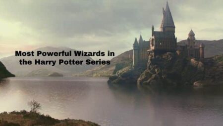 Most Powerful Wizards in the Harry Potter Series - GoBookMart