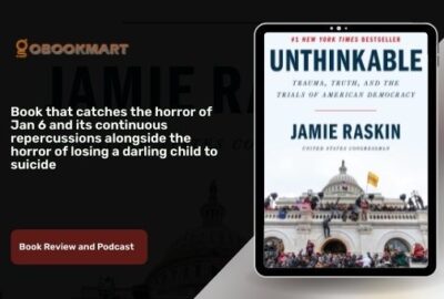Unthinkable: By Jamie Raskin Is A Book That Catches The Horror Of Jan 6