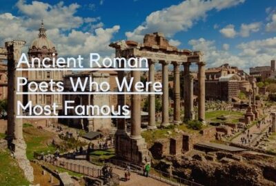 Ancient Roman Poets Who Were Most Famous - GoBookMart