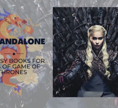 11 Standalone Fantasy Books for Fans of Game of Thrones - GoBookMart