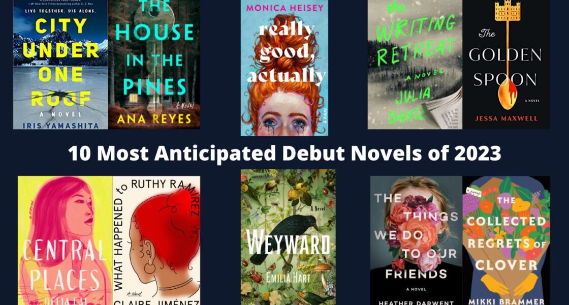 10 Most Anticipated Debut Novels of 2023 - GoBookMart