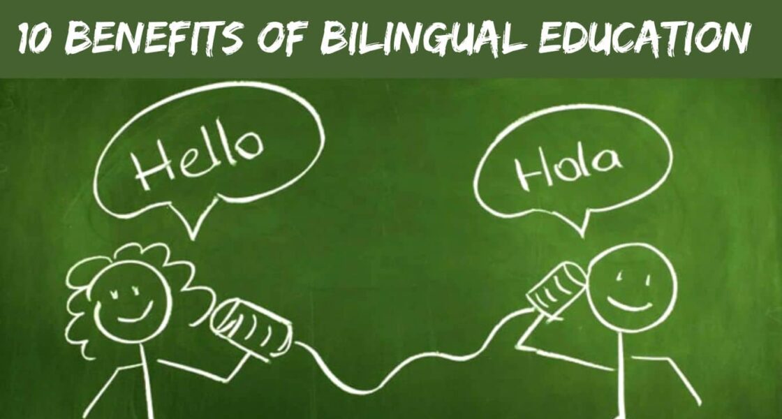 10 Benefits of Bilingual Education - GoBookMart