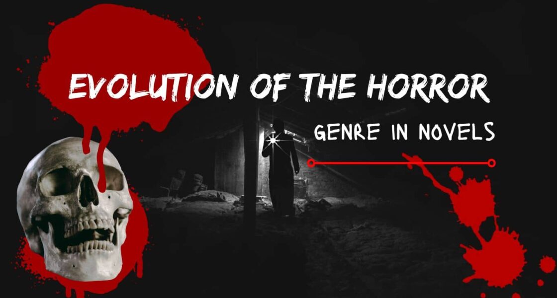 Evolution of the Horror Genre in Novels - GoBookMart