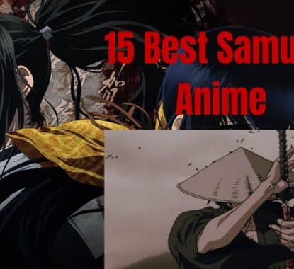 15 Best Samurai Anime - GoBookMart