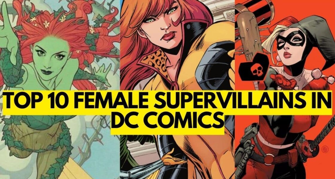 Top 10 Female Supervillains In DC comics - GoBookMart
