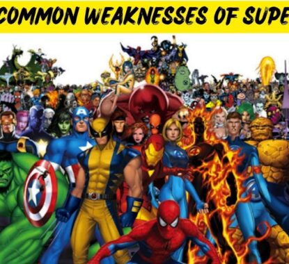 10 Most common weaknesses of Superheroes - GoBookMart