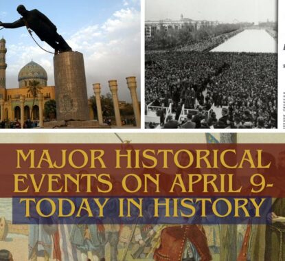 Major Historical Events on April 9- Today in History - GoBookMart