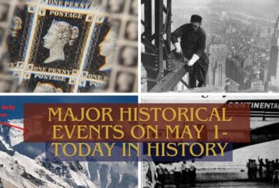 Major Historical Events on May 1- Today in History - Gobookmart
