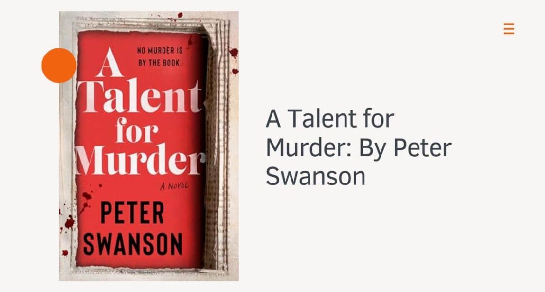 A Talent for Murder: By Peter Swanson - GoBookMart