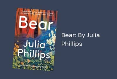 Bear: By Julia Phillips (Book Review) - GoBookMart