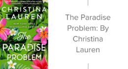 The Paradise Problem: By Christina Lauren - GoBookMart