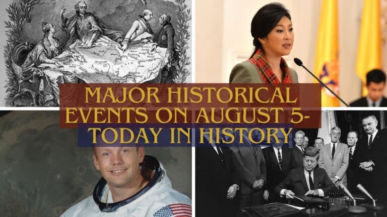 Major Historical Events on August 5- Today in History - GOBOOKMART