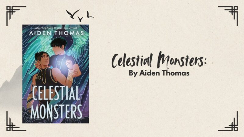 Celestial Monsters: By Aiden Thomas (Book Review) - GOBOOKMART