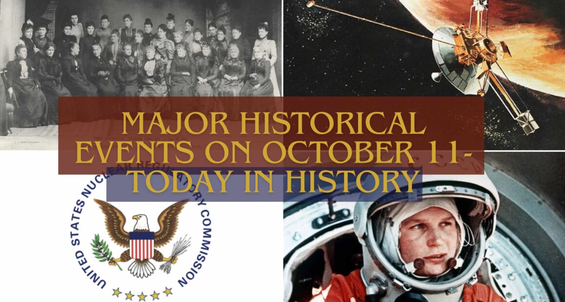Major Historical Events on October 11- Today in History - GoBookMart