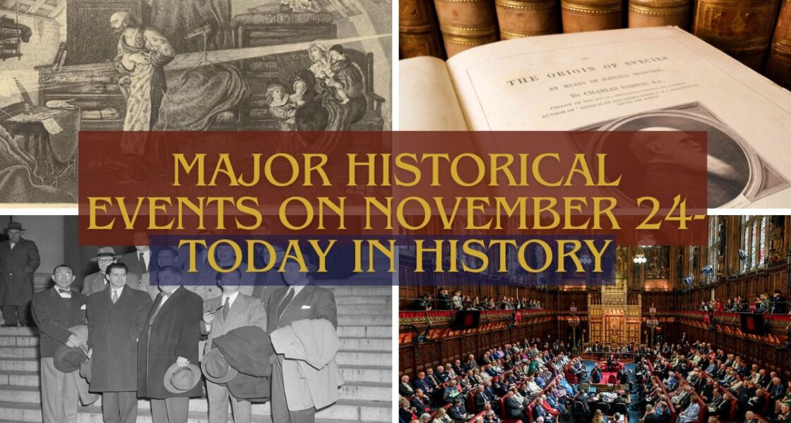 Major Historical Events on November 24- Today in History - GoBookMart