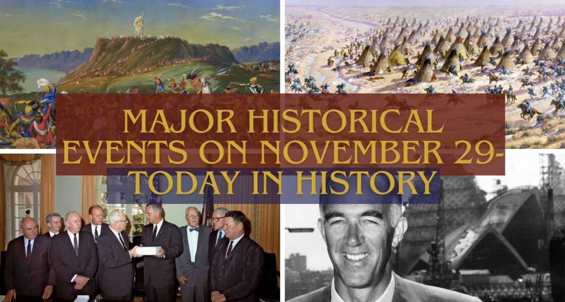Major Historical Events on November 29- Today in History - GoBookMart