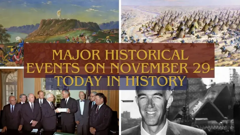 Major Historical Events On November 29- Today In History - GoBookMart