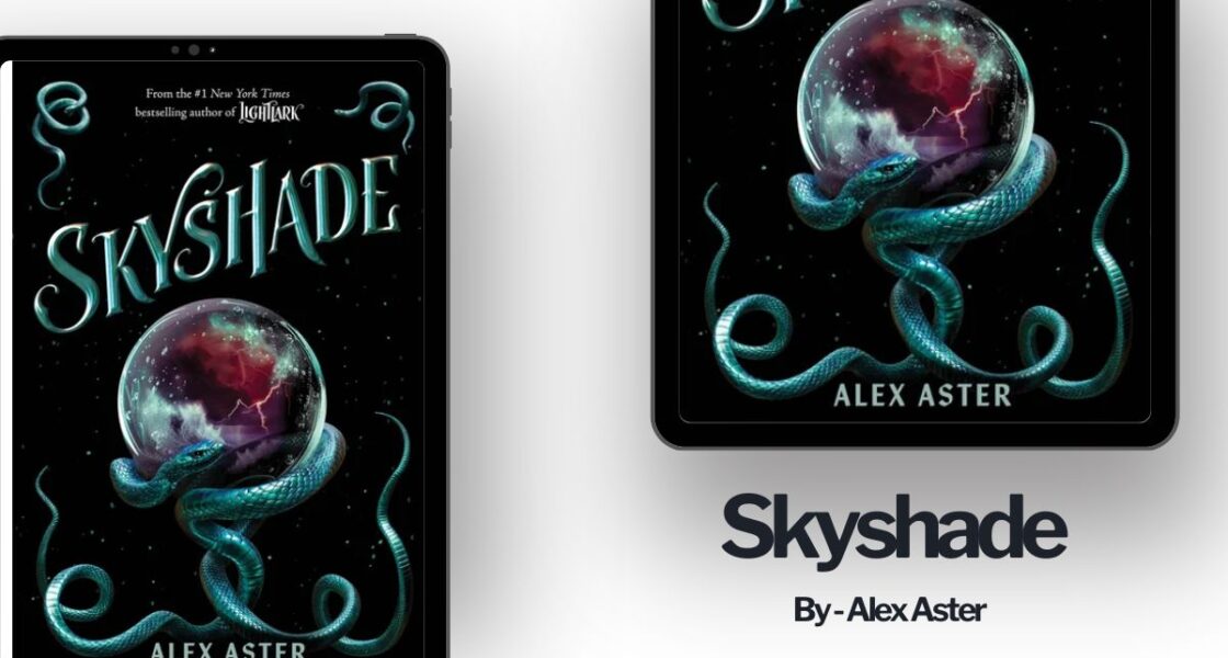 Skyshade: By Alex Aster (Book Review) - GoBookMart