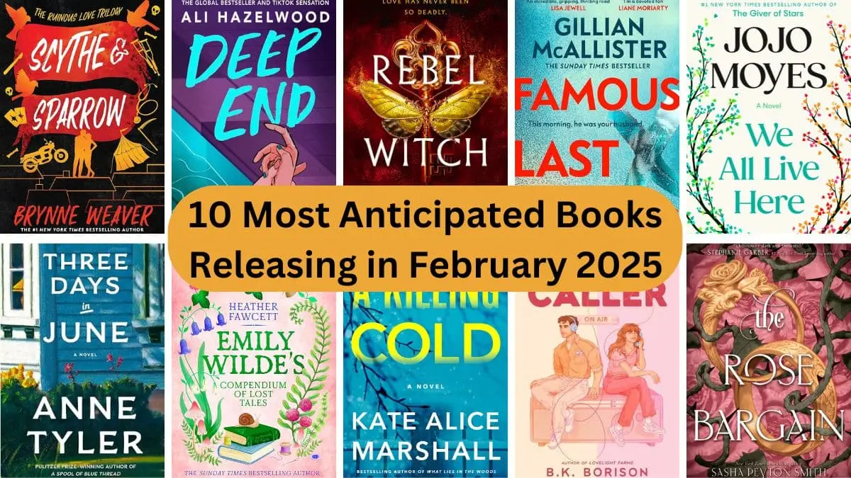 10 Most Anticipated Books Releasing in February 2025 - Gobookmart