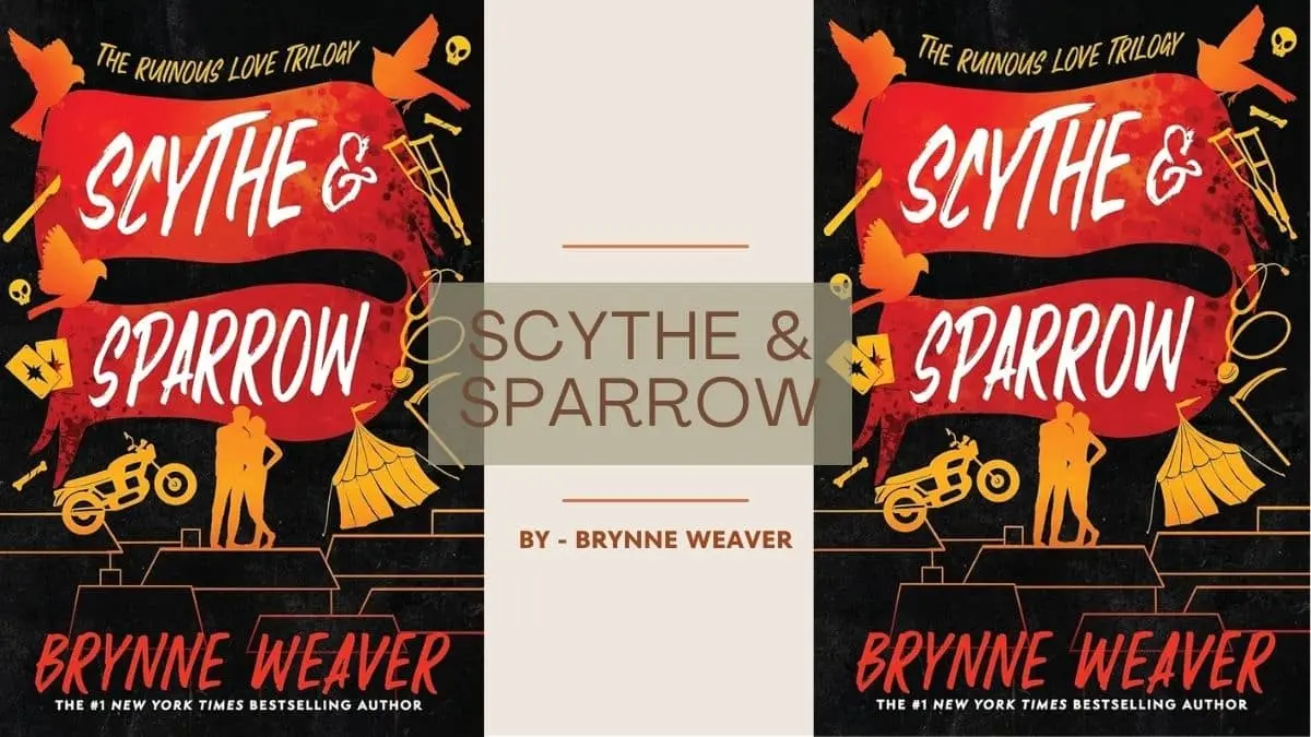 Scythe & Sparrow: By Brynne Weaver (Book Review) - GoBookMart